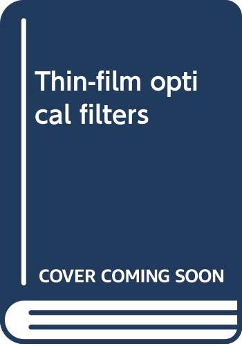 Thin-film optical filters: Macleod, H. A: 9780029481103: Amazon.com: Books