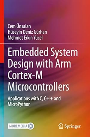 Embedded Systems with ARM Cortex-M Microcontrollers in Assembly Language and C: Fourth Edition ...
