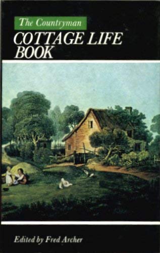 "The Countryman" cottage life book: Archer, Fred: 9780715365809: Amazon ...