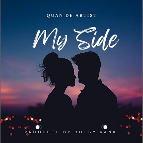 My Side [Explicit] by Quan de Artist on Amazon Music - Amazon.com
