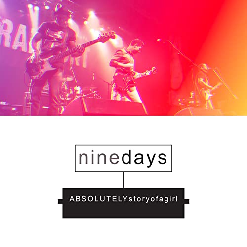 Absolutely (Story of a Girl) (Re-Recorded) by Nine Days on Amazon Music ...