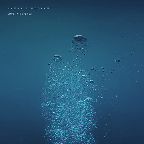Écouter Love in Reverse par Hanna Lindgren sur Amazon Music Unlimited