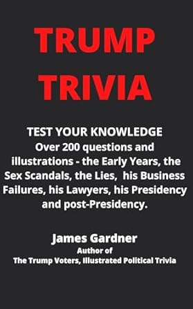 TRUMP TRIVIA (Donald Trump Book 1) - Kindle edition by Gardner, James ...