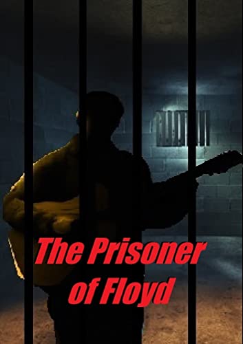 The Prisoner of Floyd (The Student of Floyd Book 2) eBook : Fisher, Zac ...