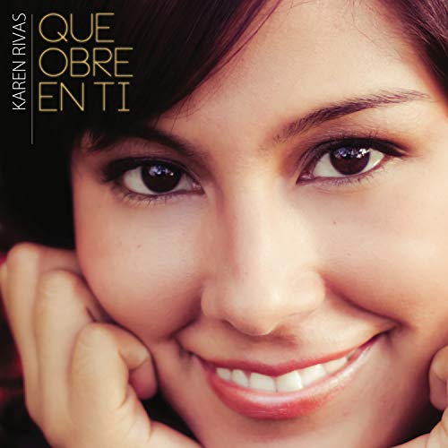 Play Que Obre en Ti by Karen Rivas on Amazon Music