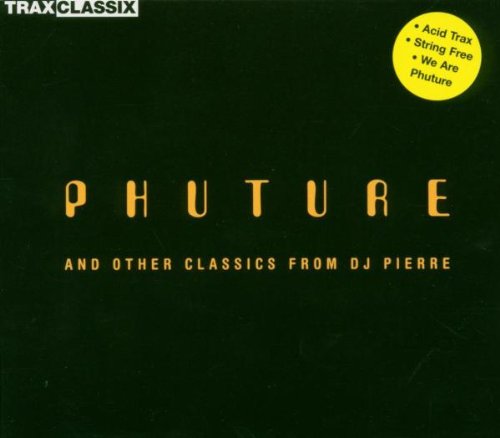 And Other Classics DJ Pier: Phuture: Amazon.es: CD y vinilos}