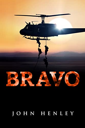 Bravo (Militärische Macht - German 2) eBook : Henley, John, Hinte, Dirk ...