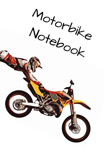 Motorbike Notebook: Cool for Everybody, Drawing and Writing (110 Pages ...