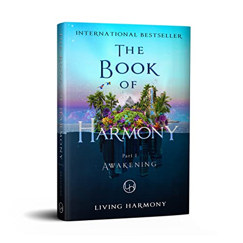 The Book of Harmony: Part 1 - Awakening eBook : Harmony, Living: Amazon ...