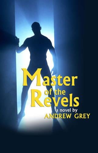 Amazon.com: Master of Revels: 9781934187265: Grey, Andrew: Books