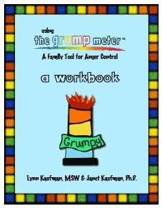 The Grump Meter Workbook (The Grump Meter): Lynn Kaufman, Janet Kaufman ...