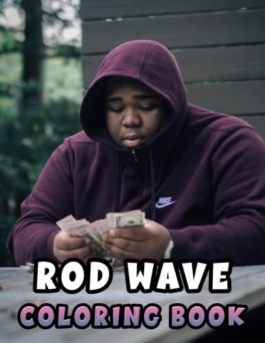 Buy Rod Wave Coloring Book: Perfect Coloring Book For Adults and Kids ...