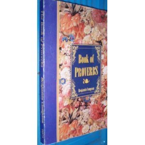 Book of Proverbs: Benjamin Compson: Amazon.com: Books