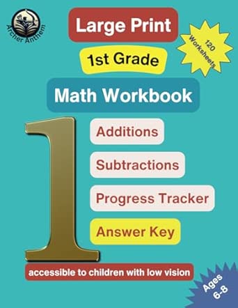Large Print 1st Grade Math Workbook - Mastering Addition and ...