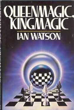Queenmagic, kingmagic: Watson, Ian: 9780312015039: Amazon.com: Books