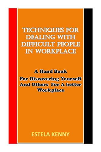 Amazon.com: TECHNIQUES FOR DEALING WITH DIFFICULT PEOPLE IN WORKPLACE ...