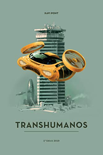 TRANSHUMANOS eBook : Pont Martin, Xavier: Amazon.es: Tienda Kindle