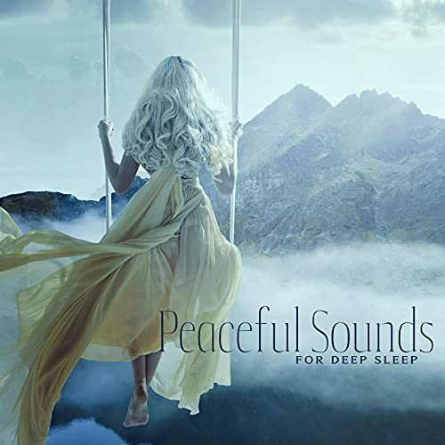 Peaceful Sounds for Deep Sleep - Ambient Relax, Full Rest, Easy Sleep ...