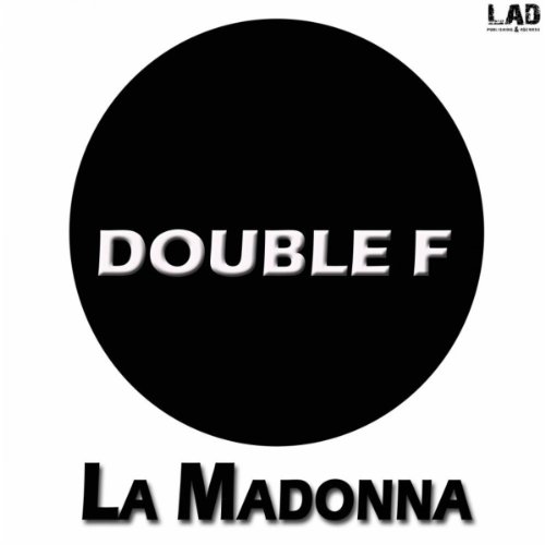 Amazon.com: La Madonna : Double F: Digital Music