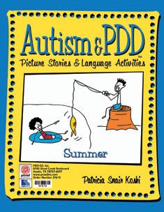 Autism & PDD Picture Stories & Language Activities: Summer: Patricia ...