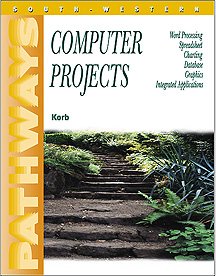 Pathways: Computer Projects: 9780538722186: Computer Science Books ...