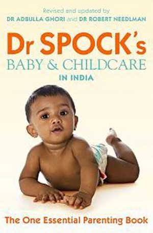 Dr. Spocks Baby and Childcare in India : SPOCK BENJAMIN: Amazon.in: Books
