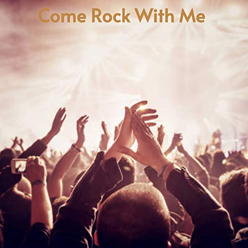 Amazon Music Unlimited - VARIOUS ARTISTS 『Come Rock with Me』