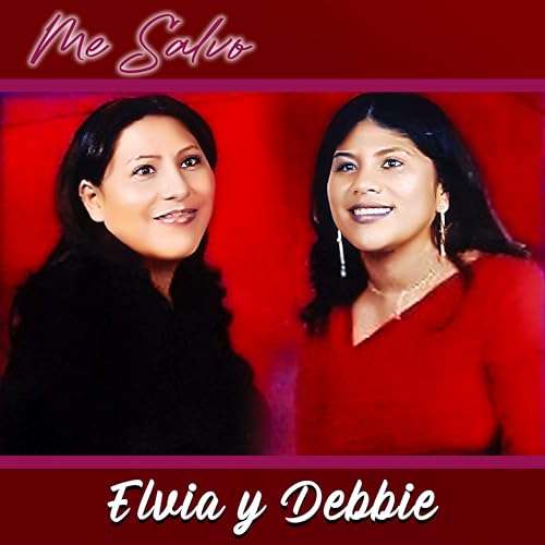 Amazon.com: Me Salvo : ELVIA Y DEBBIE: Digital Music