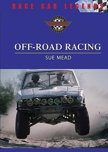 Off Road Racing (Race Car Legends: Collector's Edition): Sue Mead ...