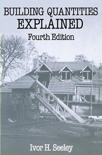 Building Quantities Explained (Macmillan Building and Surveying Series ...