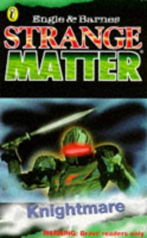 Strange Matter 10: Knightmare (Strange Matter S.): Engle, Marty M ...