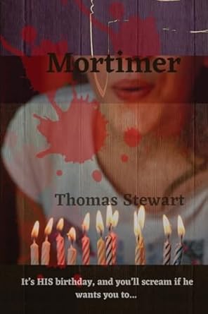 Mortimer: Thomas Stewart: 9798893300093: Amazon.com: Books