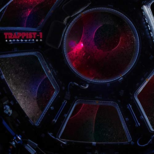 Play Trappist-1 by Seth Burton on Amazon Music