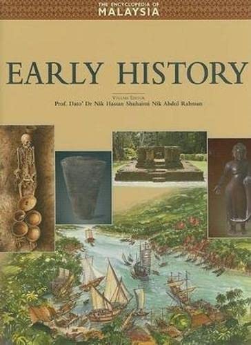 Buy Encyclopaedia of Malaysia Vol 4: Early History (The Encyclopedia of ...