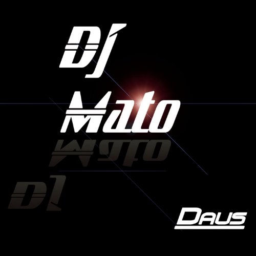 Amazon.com: Daus : Dj Mato: Digital Music