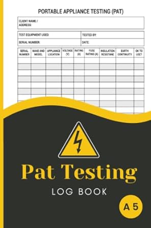 Pat Testing Log Book A5: Small Portable Appliance Testing of Electrical ...
