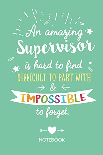 An amazing Supervisor is hard to find difficult to part with ...
