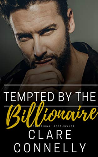 Tempted by the Billionaire: A Hometown Hero Series Novel eBook : connelly, Clare: Amazon.in ...