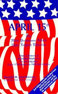 April Fifteenth: The Most Pernicious Attack Upon English Liberty ...