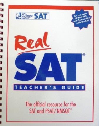 Real SAT Teacher's Guide Official Resoruce for the SAT and PSAT/NMSQT ...