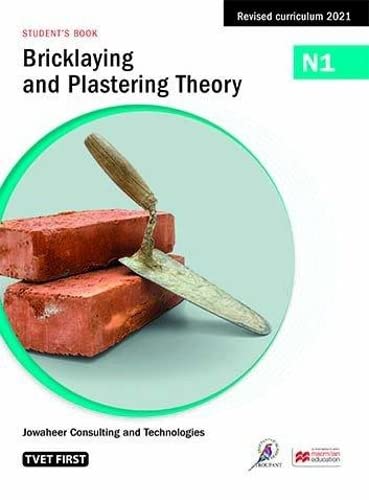 Bricklaying and Plastering Theory N1 Student's Book (TVET First Nated ...