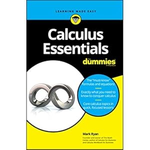 Calculus For Dummies (For Dummies (Lifestyle)): Ryan, Mark ...