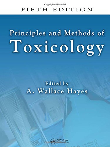 Principles and Methods of Toxicology, Fifth Edition: 9780849337789 ...