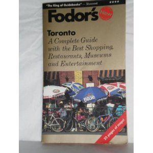 Toronto: A Complete Guide with the Best Shopping, Restaurants, Museums ...