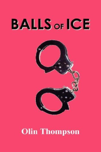 Amazon.com: Balls of Ice eBook : Thompson, Olin: Kindle Store