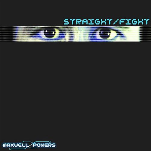 Play Straight/Fight by Maxwell Powers on Amazon Music