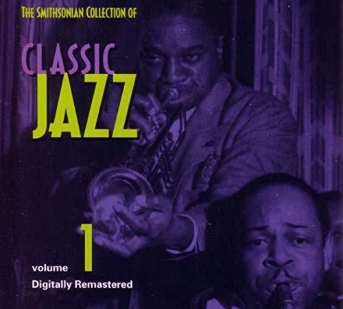 Various Artists - Smithsonian Collection Classic Jazz 1 - Amazon.com Music