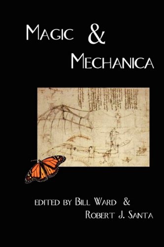 Magic & Mechanica: Christopher M Cevasco, Nicholas Ian Hawkins, Robert ...