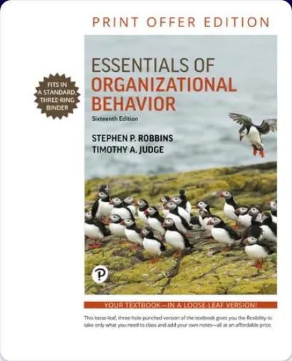 Loose-Leaf for Essentials of Organizational Behavior, 16th edition ...