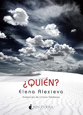 Amazon.com: ¿Quién? (Spanish Edition): 9788493739652: Alexieva, Elena ...